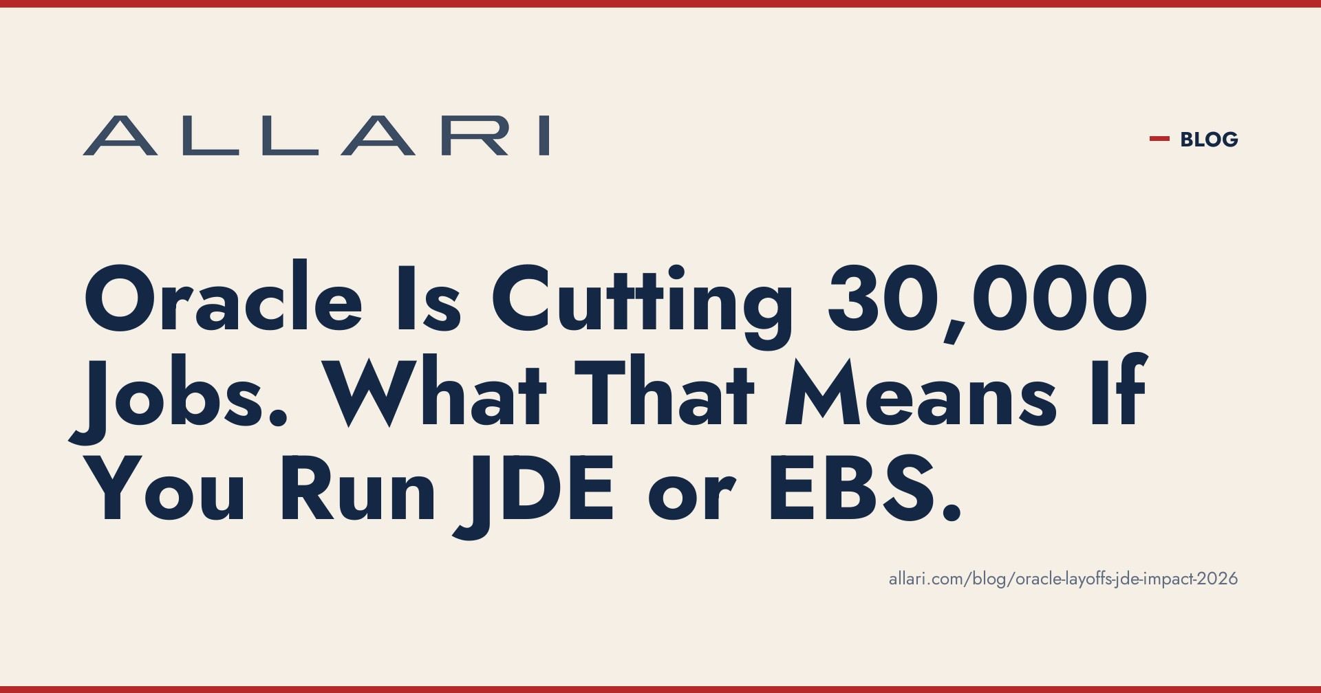 Oracle Layoffs 2026: JDE and EBS Impact